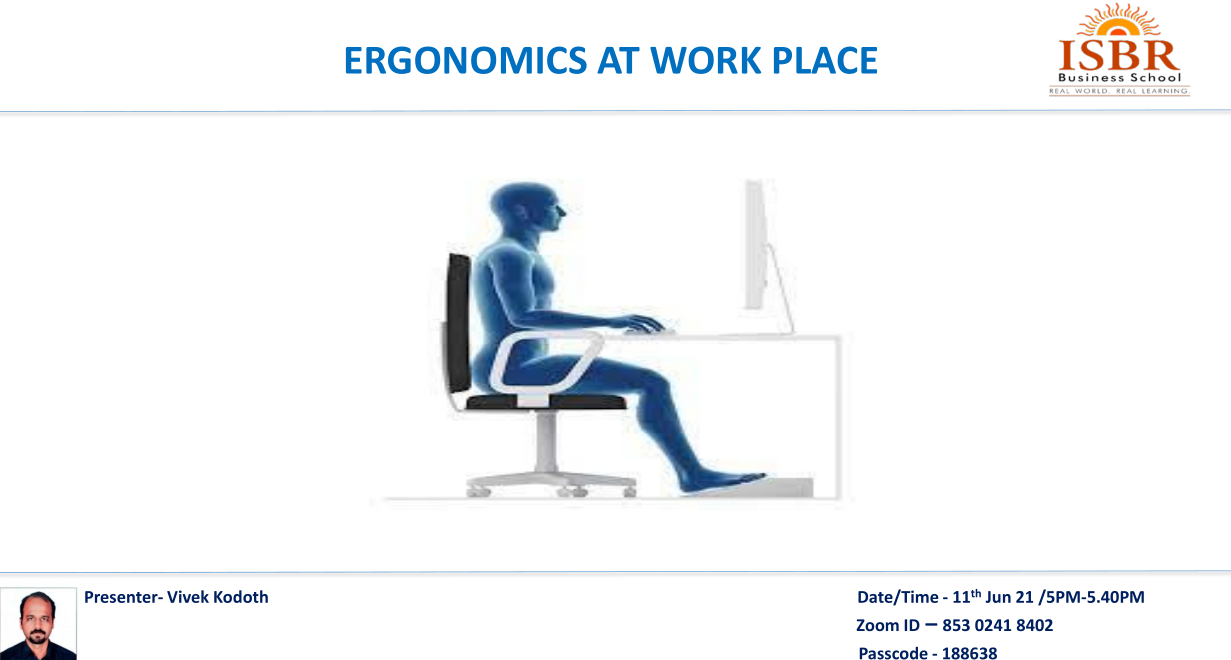 ERGONOMICS AT WORKPLACE - ISBR Blog