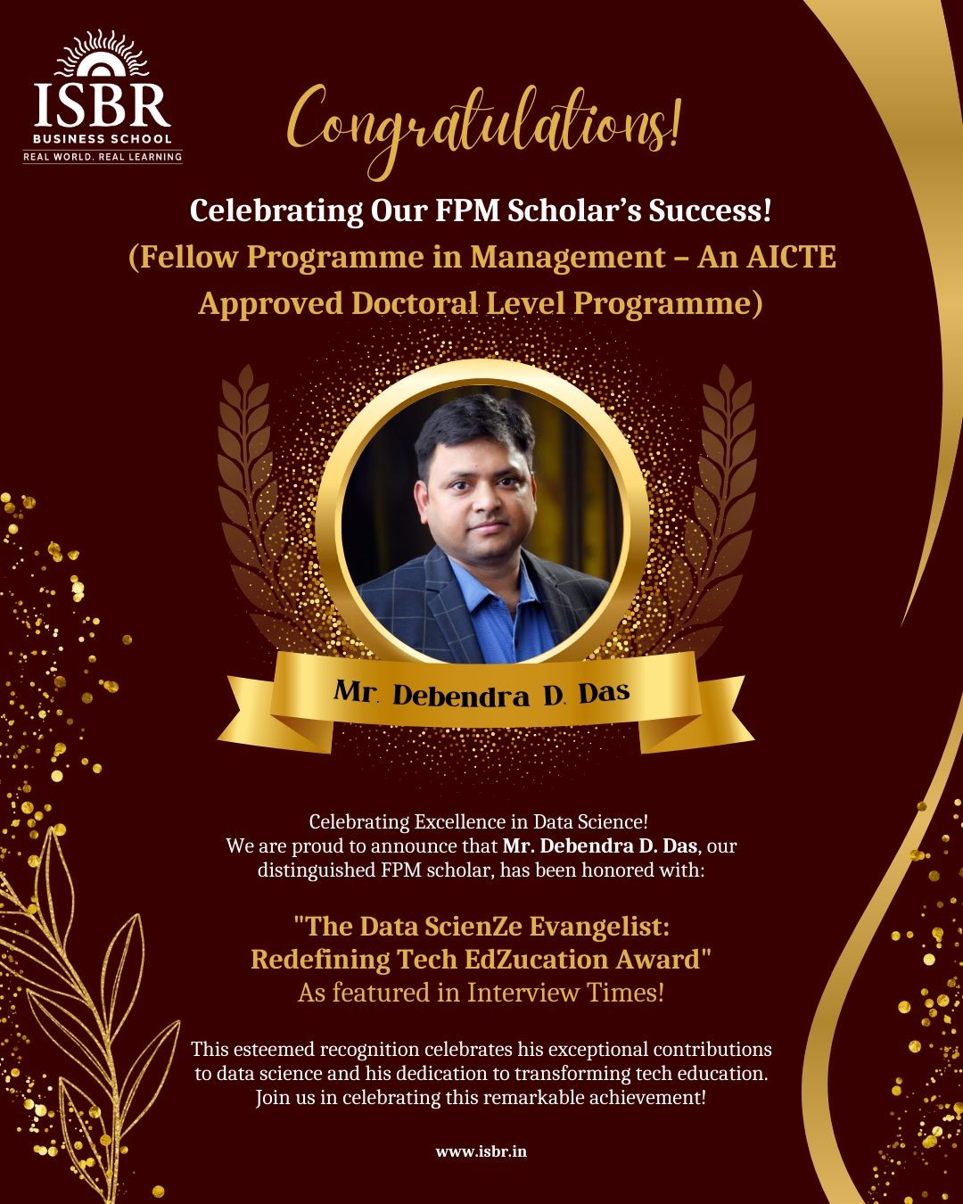 Dr. Debendra Das FPM Scholar Honored with "The Data ScienZe Evangelist ...